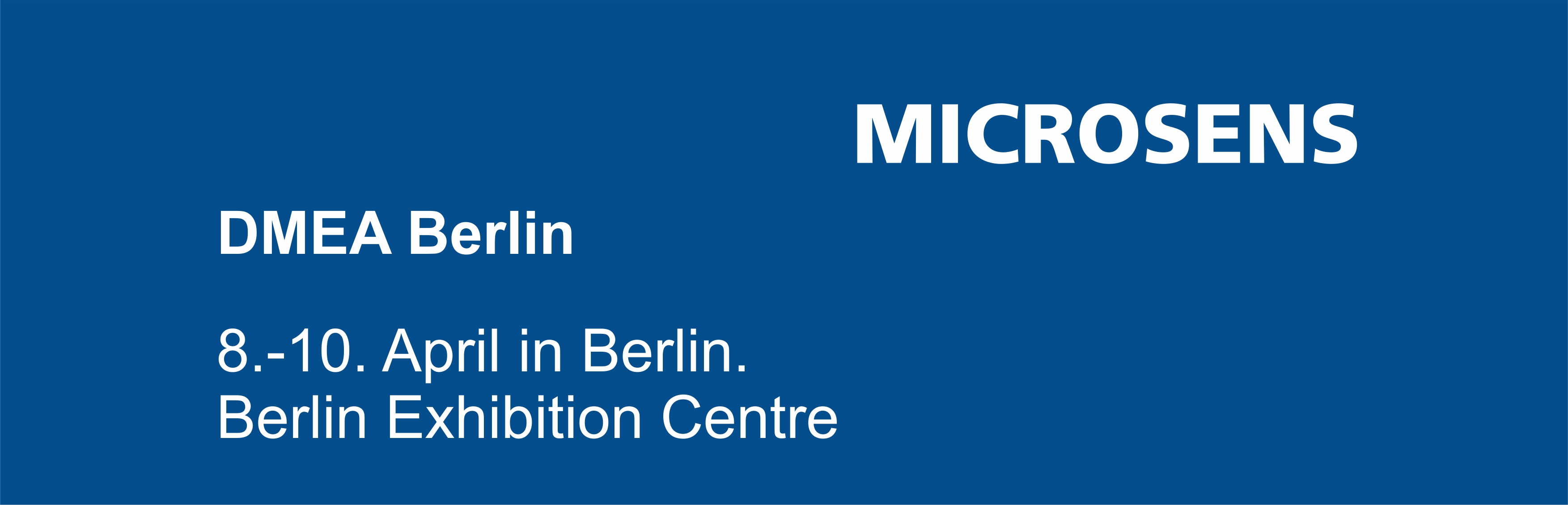 MICROSENS - DMEA Berlin